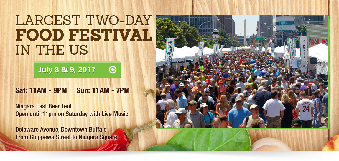 The Largest Two-Day Food Festival - Taste of Buffalo - Buffalo, New York